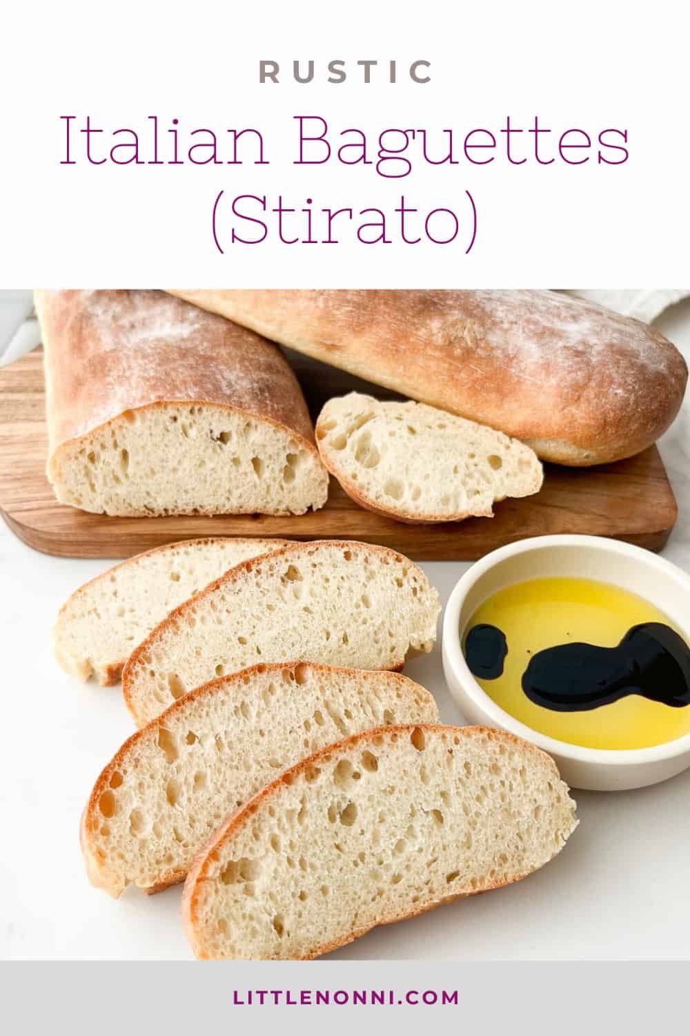 Italian Baguettes (Stirato) - Little Nonni