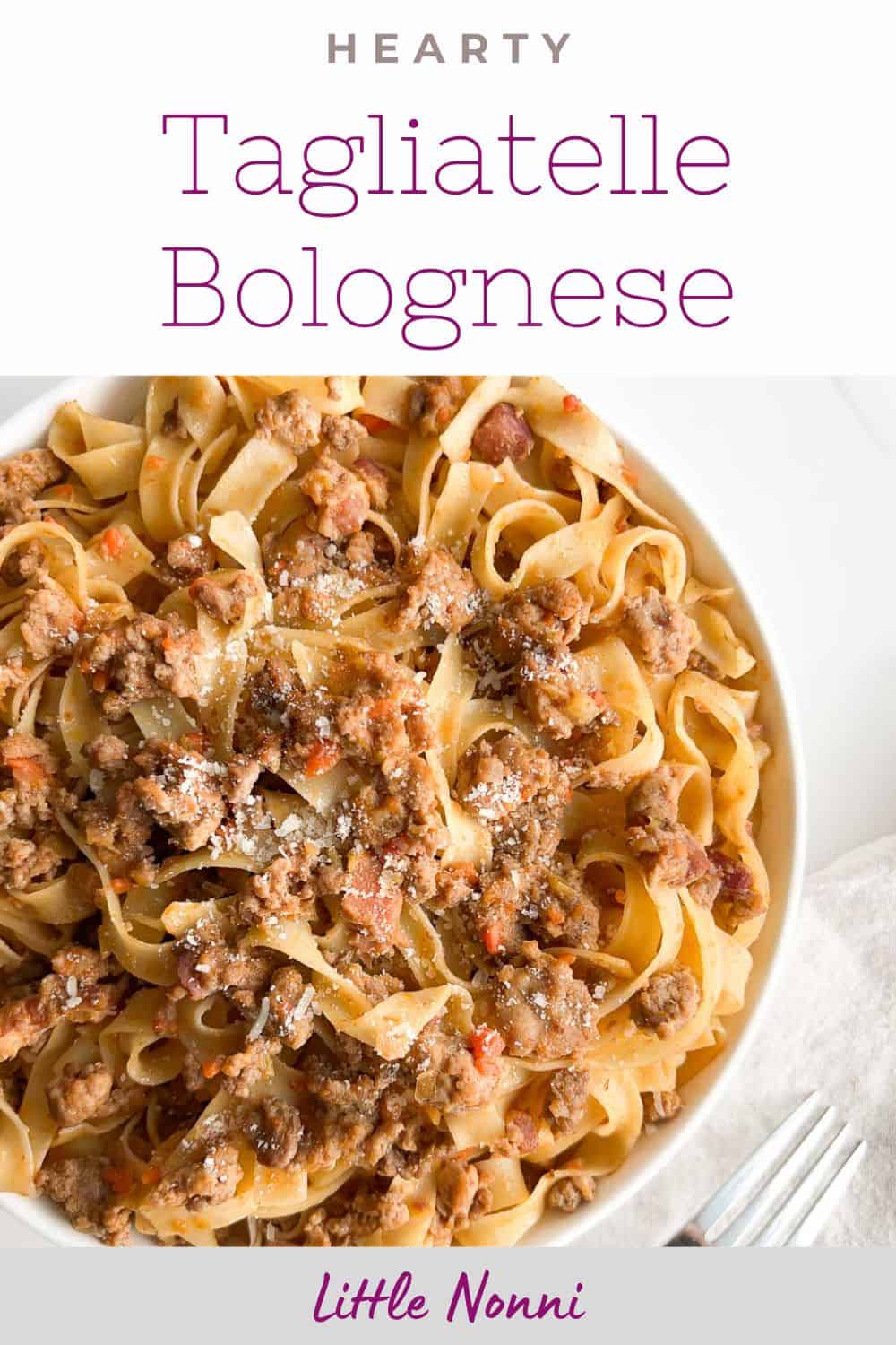 Tagliatelle Bolognese - Little Nonni